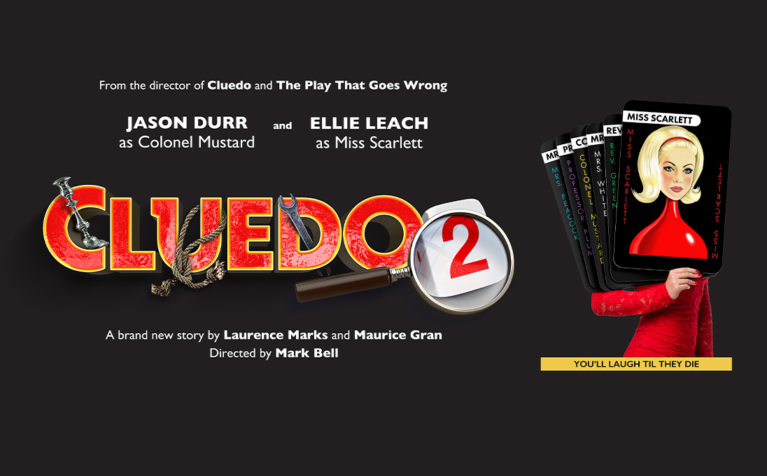 Cluedo 2 at Leeds Playhouse – Tyke It To The Limit